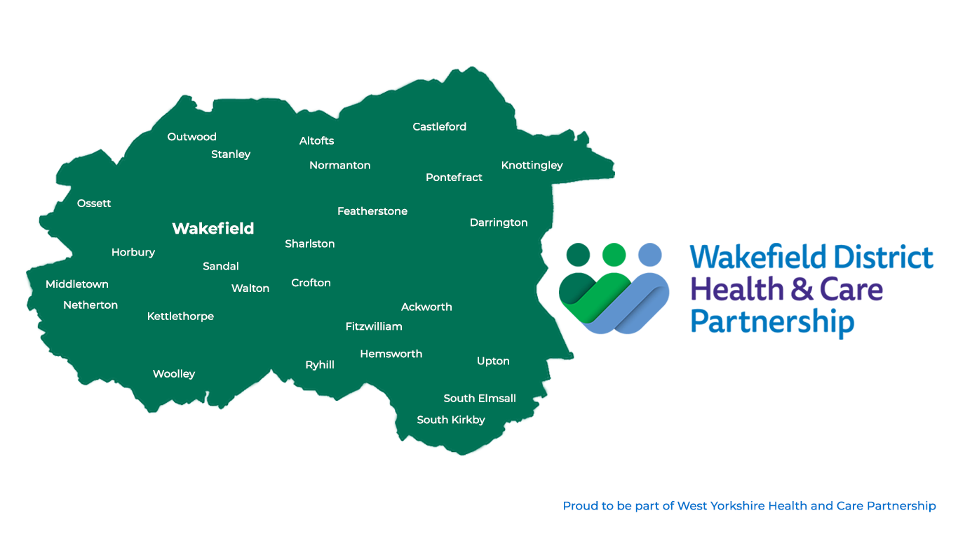 About Wakefield District - Wakefield District Health & Care Partnership